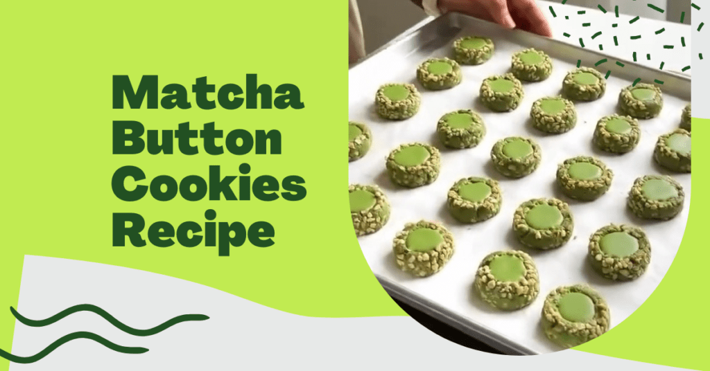 Matcha Button Cookies Recipe